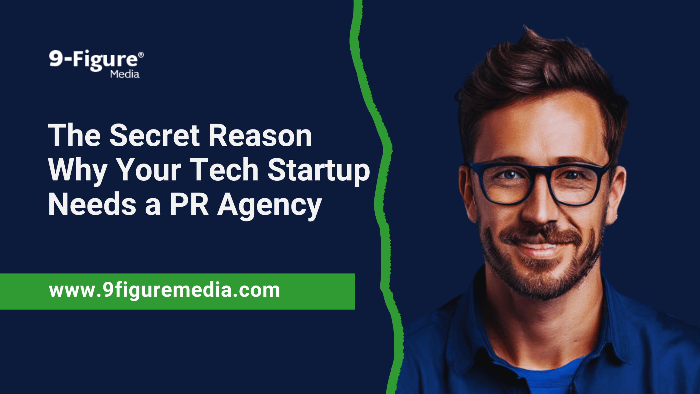 Why Your Tech Startup Needs a 9-Figure Media PR Agency