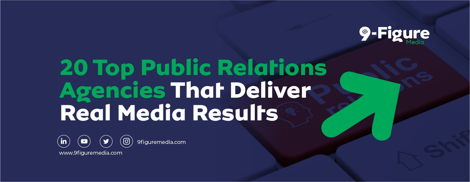 20 meilleures agences de relations publiques qui obtiennent des résultats concrets dans les médias